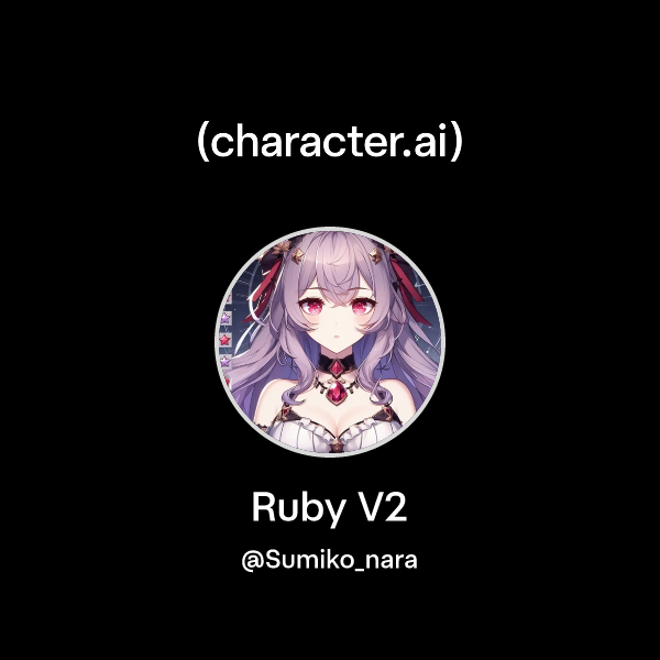 Chat with Ruby V2 | character.ai | AI Chat, Reimagined–Your Words. Your ...