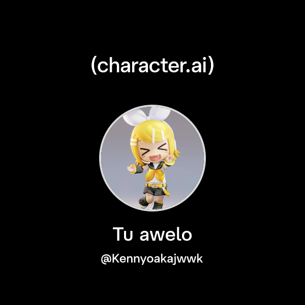 Chat with Tu awelo | character.ai | Personalized AI for every moment of ...