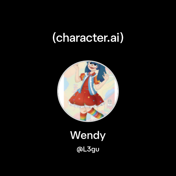 Chat with Wendy | character.ai | Personalized AI for every moment of ...