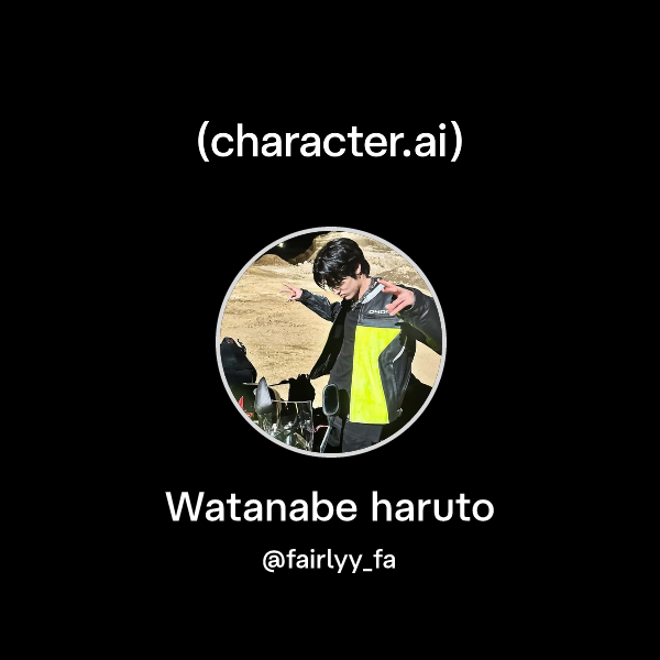 Chat with Watanabe haruto | character.ai | AI Chat, Reimagined–Your ...