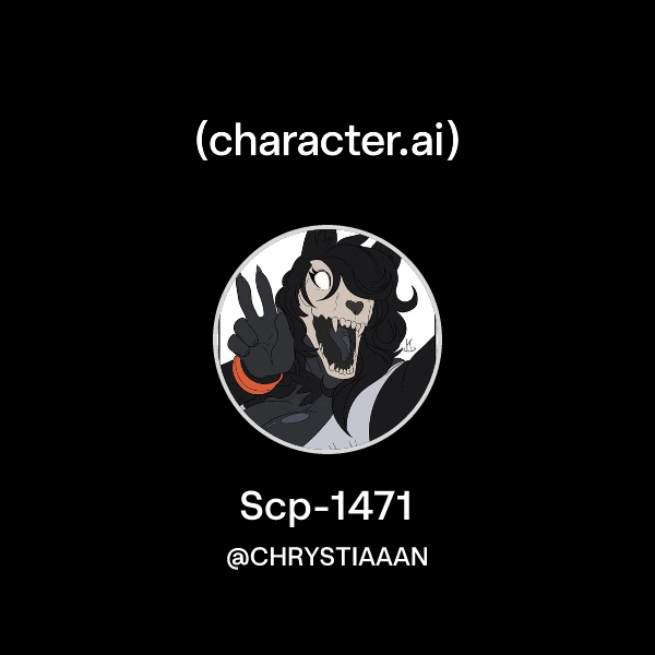 Chat with Scp-1471 | character.ai | AI Chat, Reimagined–Your Words ...