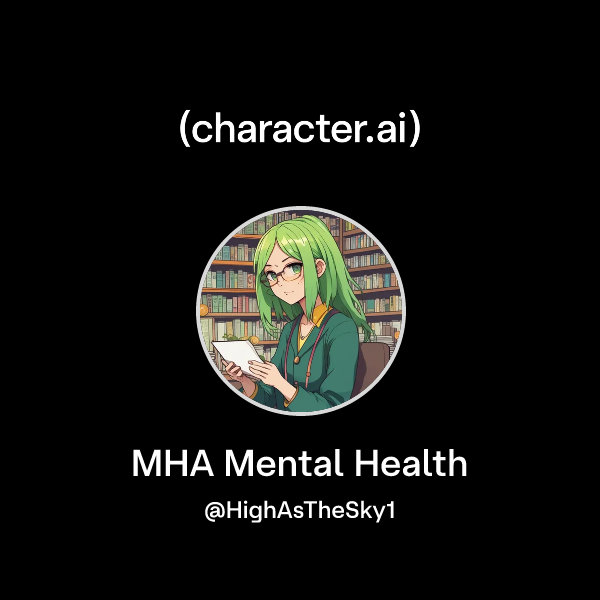 Chat with MHA Mental Health | character.ai | AI Chat, Reimagined–Your ...