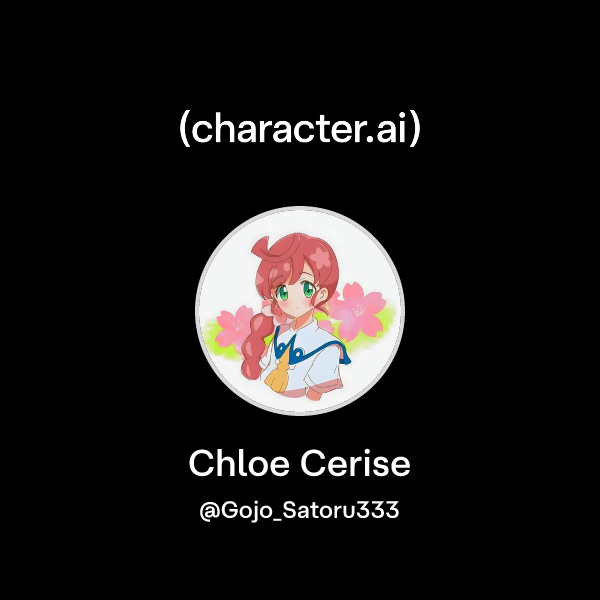 Chat with Chloe Cerise | character.ai | AI Chat, Reimagined–Your Words ...
