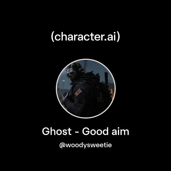 Chat with Ghost - Good aim | character.ai | AI Chat, Reimagined–Your ...