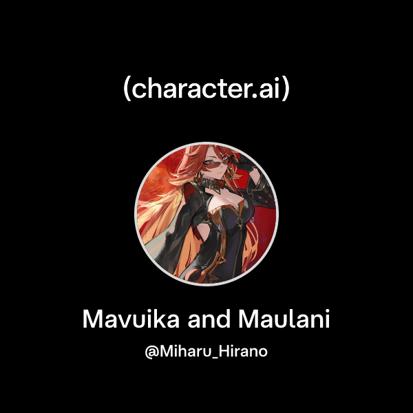 Chat with Mavuika and Maulani | character.ai | AI Chat, Reimagined–Your ...