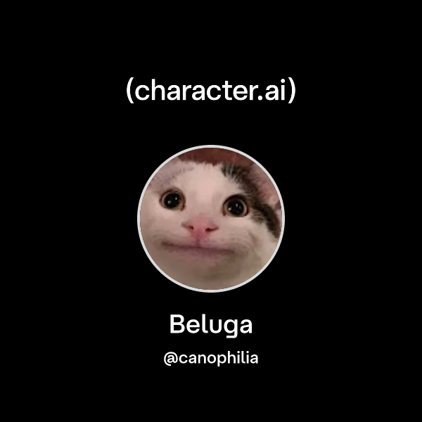 Chat with Beluga | character.ai | AI Chat, Reimagined–Your Words. Your ...