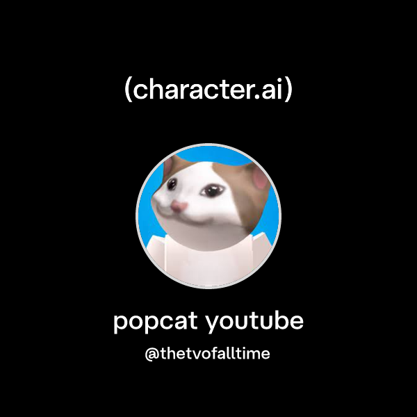 Chat with popcat youtube | character.ai | Personalized AI for every ...