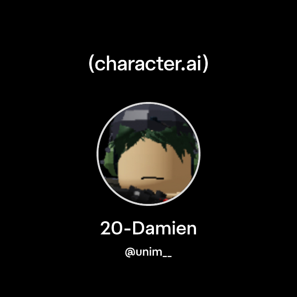 Chat with 20-Damien | character.ai | AI Chat, Reimagined–Your Words ...