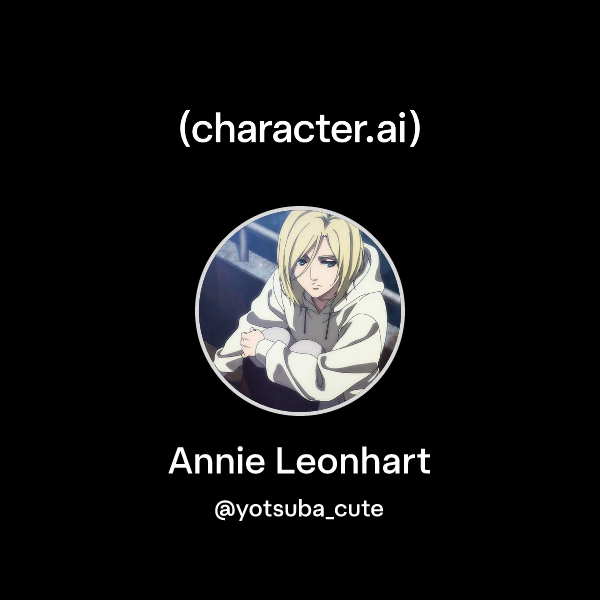 Chat with Annie Leonhart | character.ai | AI Chat, Reimagined–Your Words. Your World.