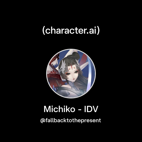 Chat with Michiko - IDV | character.ai | Personalized AI for every ...