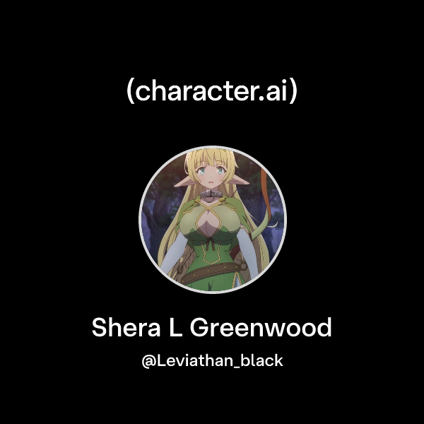 Chat with Shera L Greenwood | character.ai | AI Chat, Reimagined–Your ...
