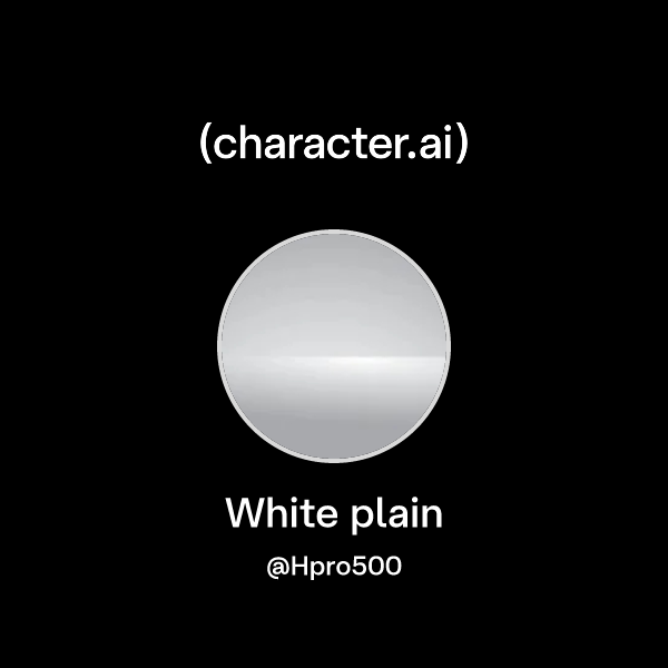 Chat with White plain | character.ai | AI Chat, Reimagined–Your Words ...