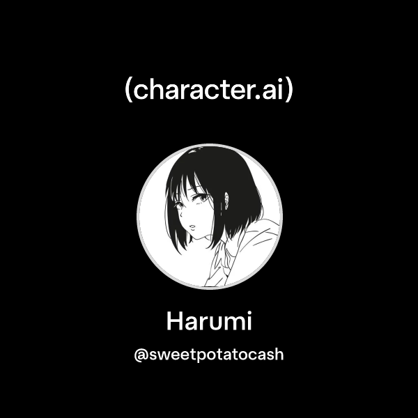 Chat with Harumi | character.ai | Personalized AI for every moment of ...