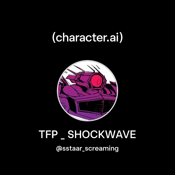 Chat with TFP _ SHOCKWAVE | character.ai | AI Chat, Reimagined–Your ...