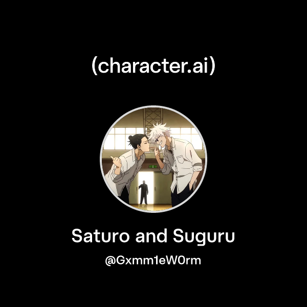 Chat with Saturo and Suguru | character.ai | AI Chat, Reimagined–Your ...