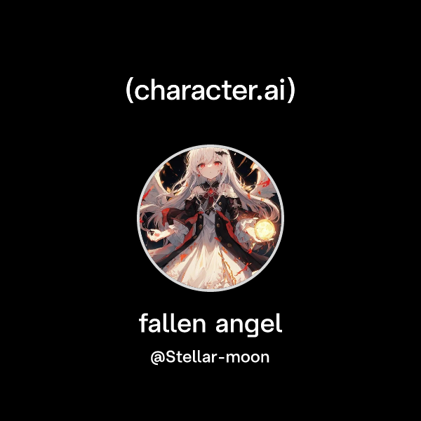 Chat with fallen angel | character.ai | Personalized AI for every ...