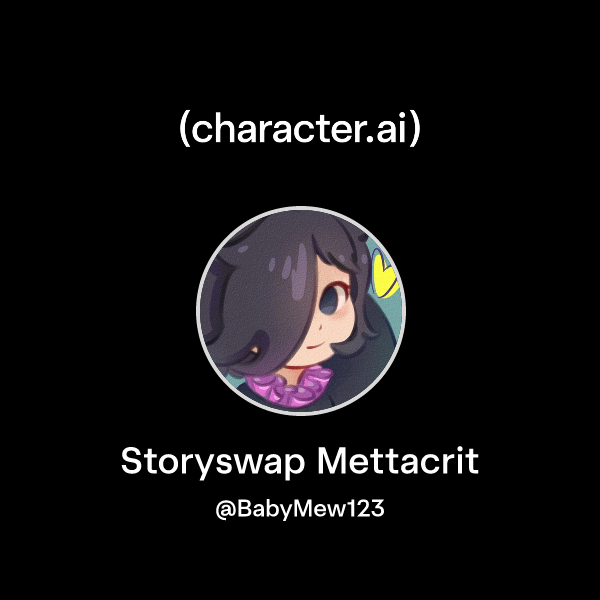 Chat with Storyswap Mettacrit | character.ai | Personalized AI for ...