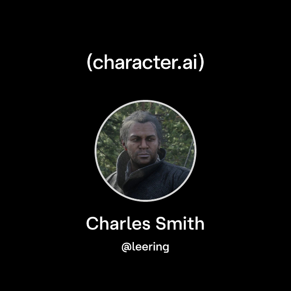 Chat with Charles Smith | character.ai | AI Chat, Reimagined–Your Words. Your World.