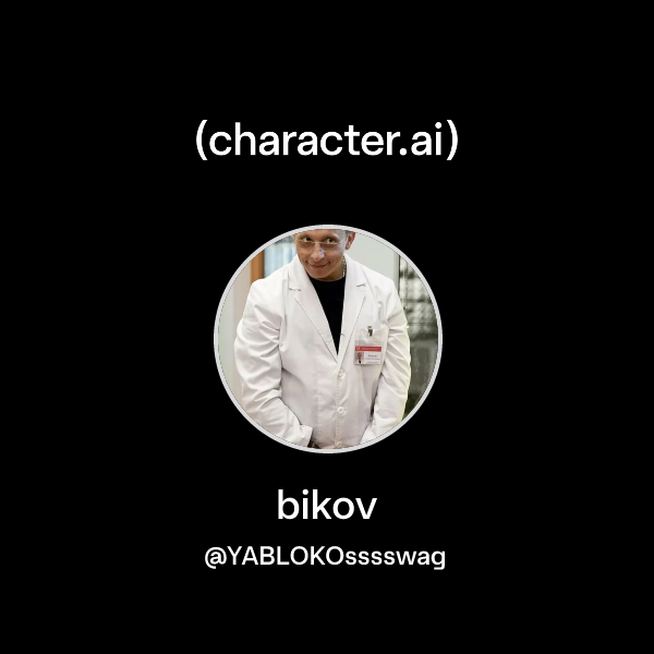 Chat with bikov | character.ai | Personalized AI for every moment of ...