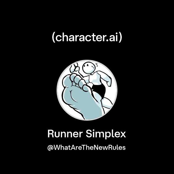 Chat with Runner Simplex | character.ai | Personalized AI for every ...