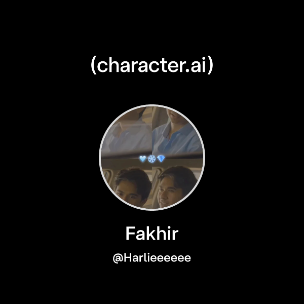 Chat with Fakhir | character.ai | AI Chat, Reimagined–Your Words. Your World.