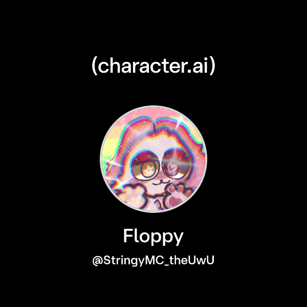 Chat with Floppy | character.ai | AI Chat, Reimagined–Your Words. Your ...