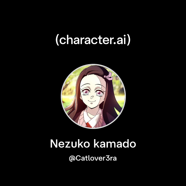 Chat with Nezuko kamado | character.ai | AI Chat, Reimagined–Your Words ...