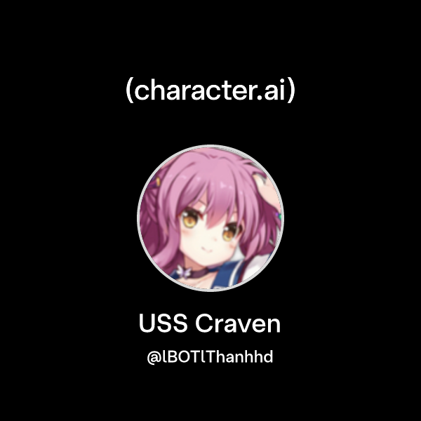 Chat with USS Craven | character.ai | Personalized AI for every moment ...