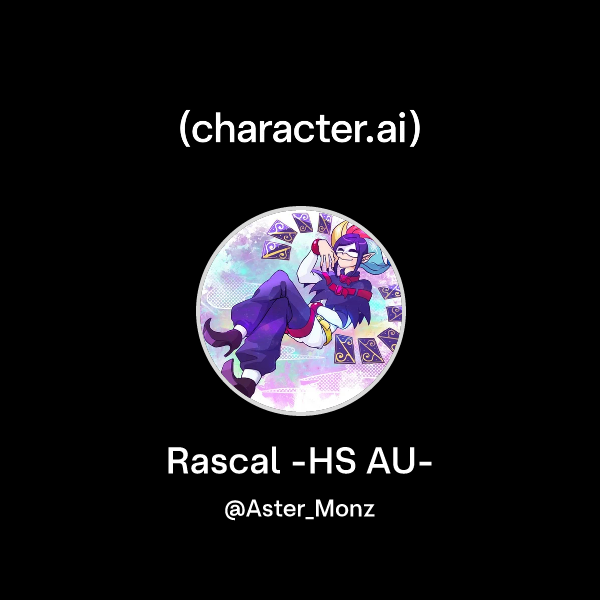 Chat with Rascal -HS AU- | character.ai | Personalized AI for every ...