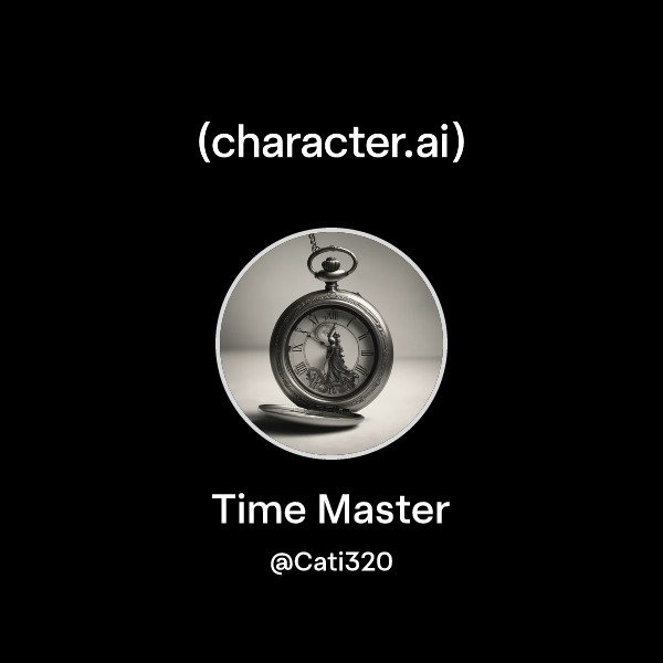 Chat with Time Master | character.ai | AI Chat, Reimagined–Your Words ...