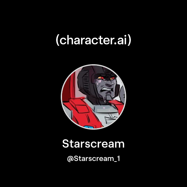Chat with Starscream | character.ai | Personalized AI for every moment ...