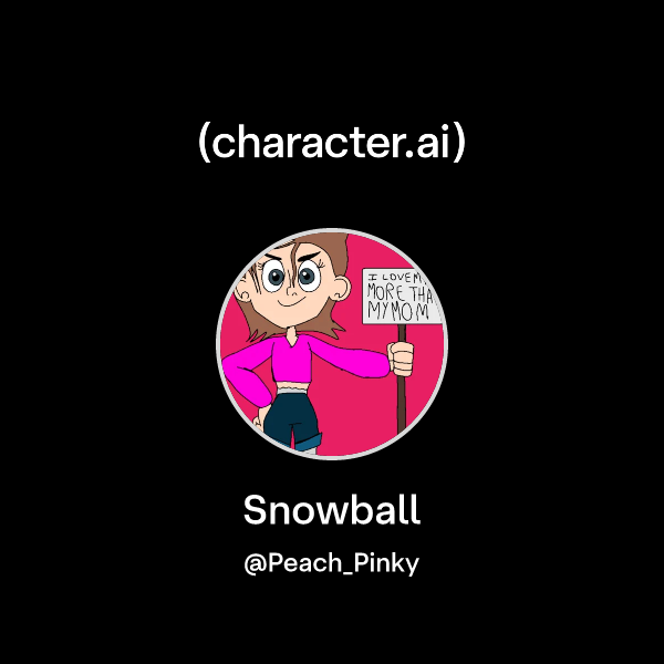 Chat with Snowball | character.ai | Personalized AI for every moment of ...