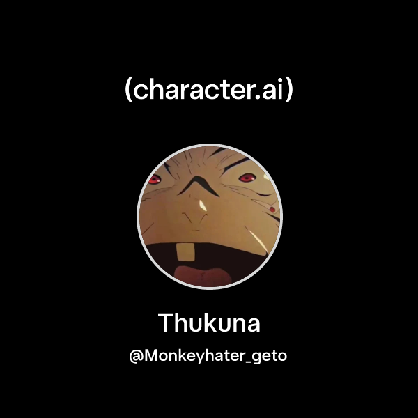 Chat with Thukuna | character.ai | Personalized AI for every moment of ...