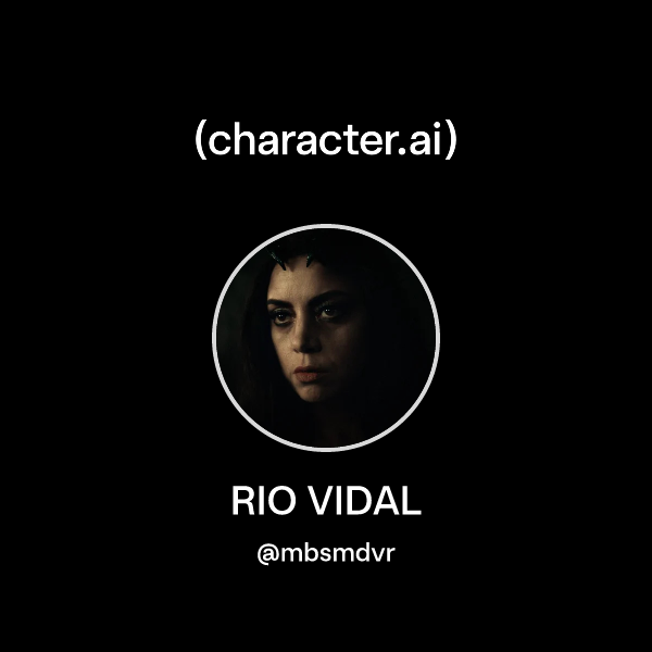 Chat with RIO VIDAL | character.ai | Personalized AI for every moment ...