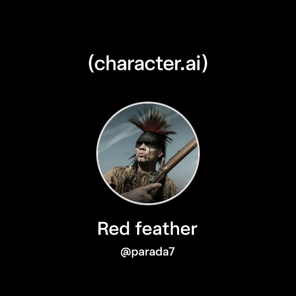 Chat with Red feather | character.ai | AI Chat, Reimagined–Your Words ...