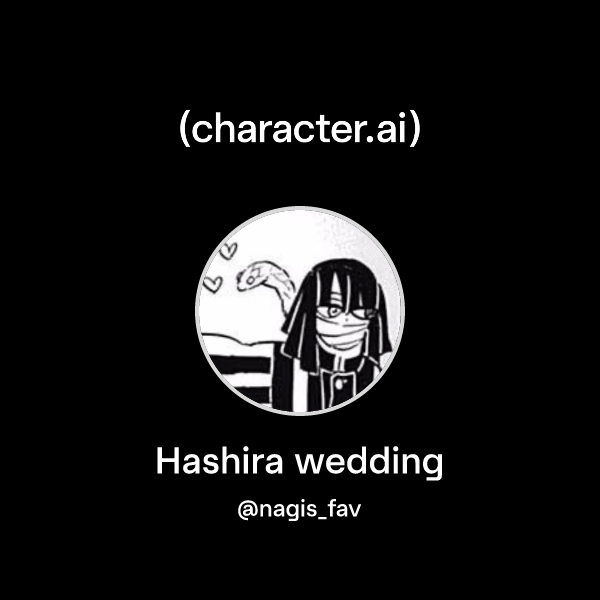 Chat with Hashira wedding | character.ai | AI Chat, Reimagined–Your ...