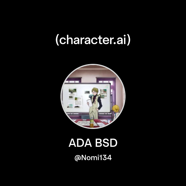 Chat with ADA BSD | character.ai | AI Chat, Reimagined–Your Words. Your ...