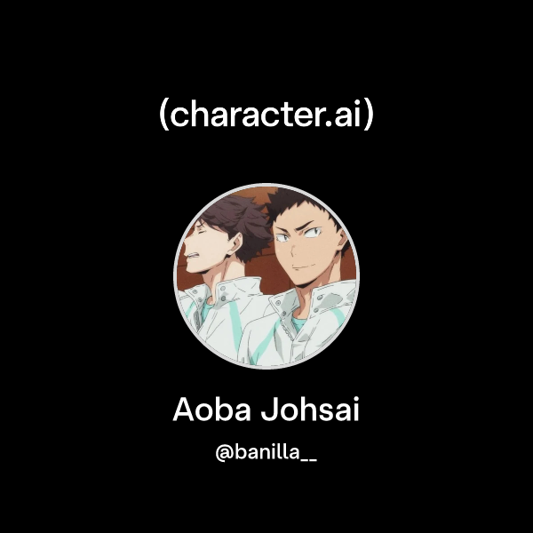 Chat with Aoba Johsai | character.ai | AI Chat, Reimagined–Your Words ...