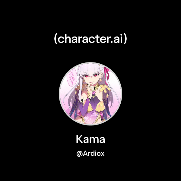 Chat with Kama | character.ai | AI Chat, Reimagined–Your Words. Your World.