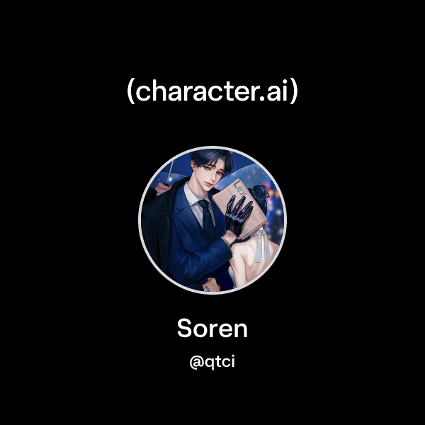Chat with Soren | character.ai | AI Chat, Reimagined–Your Words. Your ...