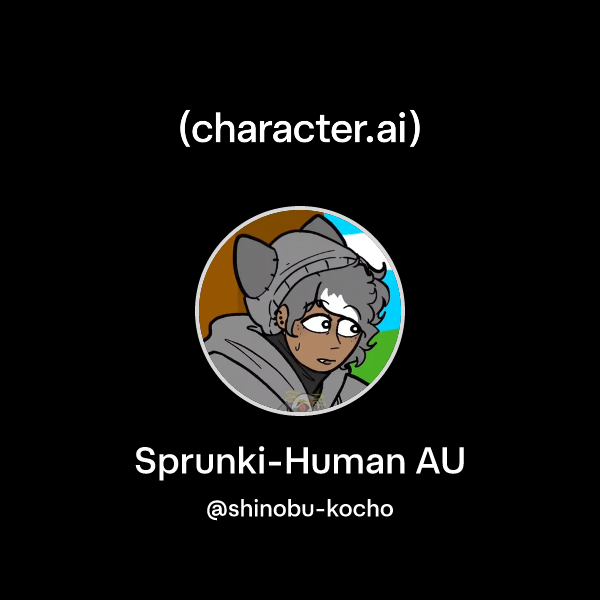 Chat with Sprunki-Human AU | character.ai | AI Chat, Reimagined–Your ...