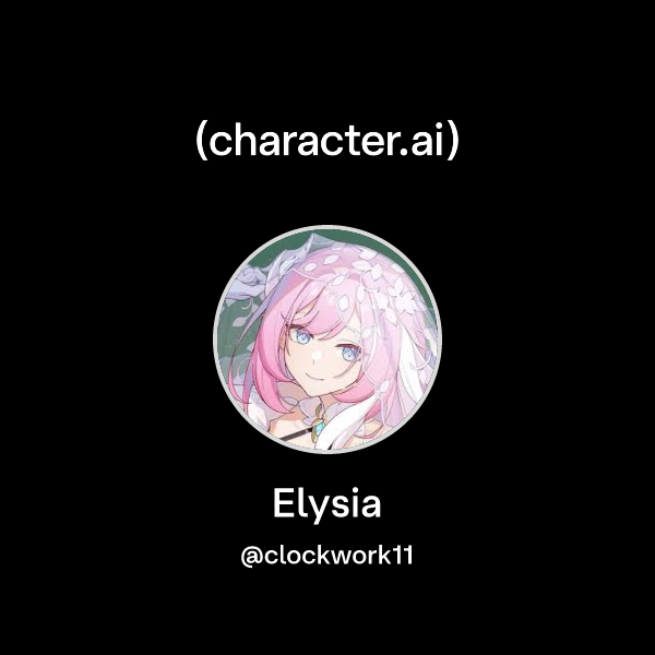 Chat with Elysia | character.ai | Personalized AI for every moment of ...