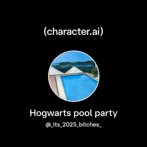 Chat with Hogwarts pool party | character.ai | AI Chat, Reimagined–Your ...