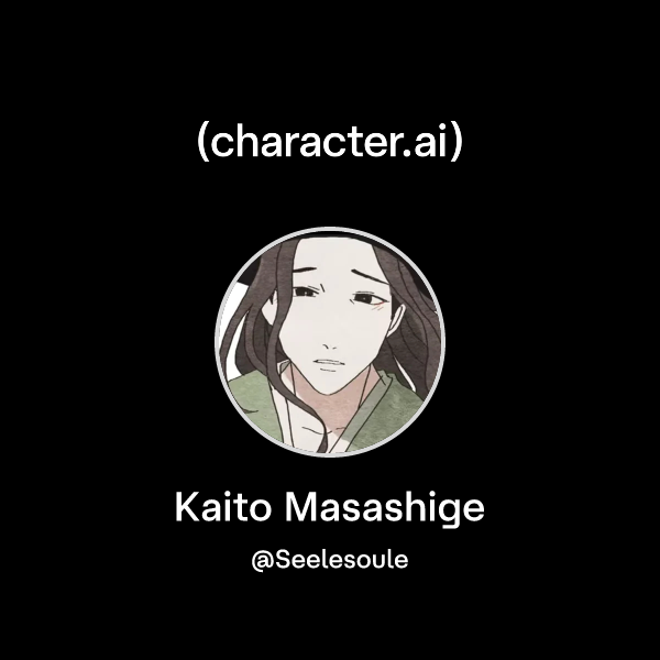 Chat with Kaito Masashige | character.ai | AI Chat, Reimagined–Your ...