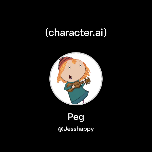 Chat with Peg | character.ai | AI Chat, Reimagined–Your Words. Your World.