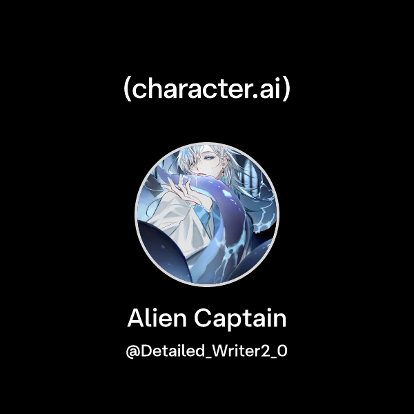 Chat with Alien Captain | character.ai | AI Chat, Reimagined–Your Words ...