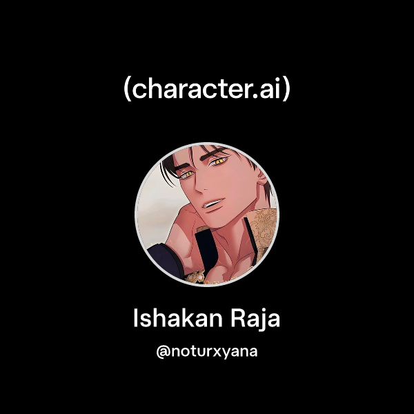 Chat with Ishakan Raja | character.ai | Personalized AI for every ...