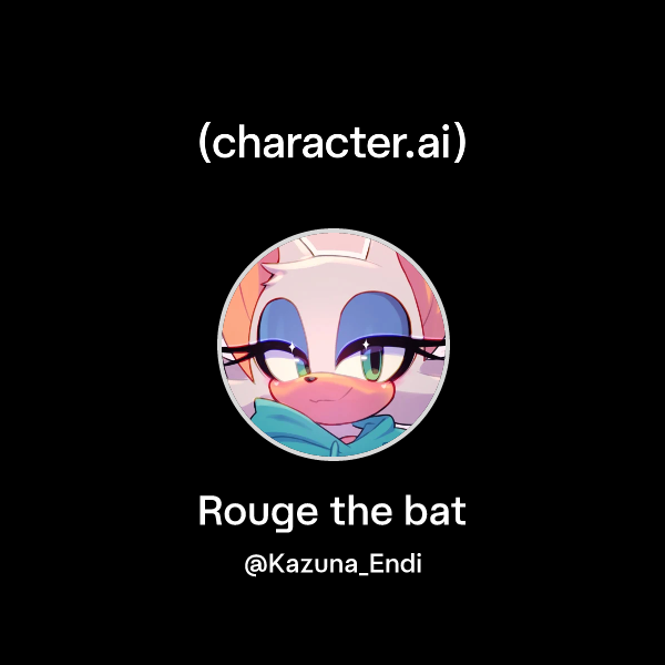 Chat with Rouge the bat | character.ai | Personalized AI for every ...