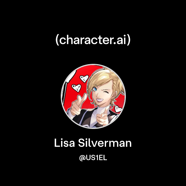 Chat with Lisa Silverman | character.ai | AI Chat, Reimagined–Your ...