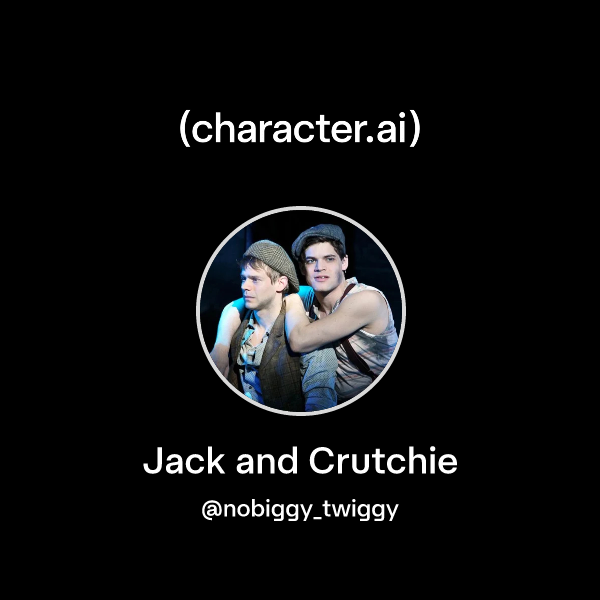 Chat with Jack and Crutchie | character.ai | AI Chat, Reimagined–Your ...